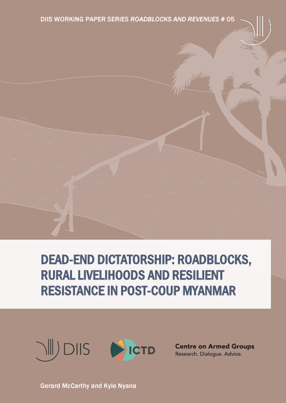 Dead-end Dictatorship: Roadblocks, Rural Livelihoods and Resilient ...